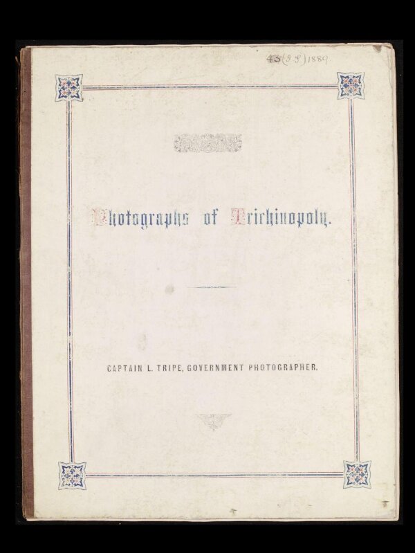 Photographic Views of Trichinopoly | Tripe, Linnaeus | V&A Explore The ...
