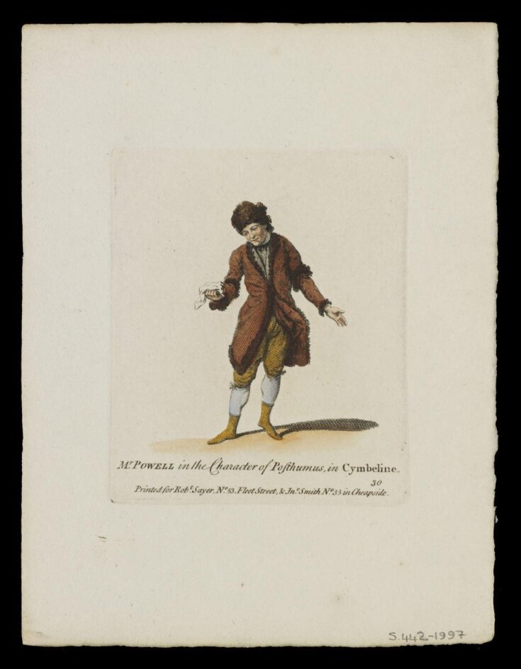 Mr. Powell in the Character of Posthumus, in Cymbeline. | Sayer, Robert ...