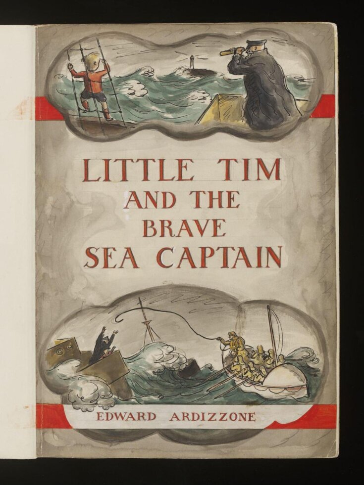Little Tim and the Brave Sea Captain | Ardizzone, Edward | V&A Explore ...