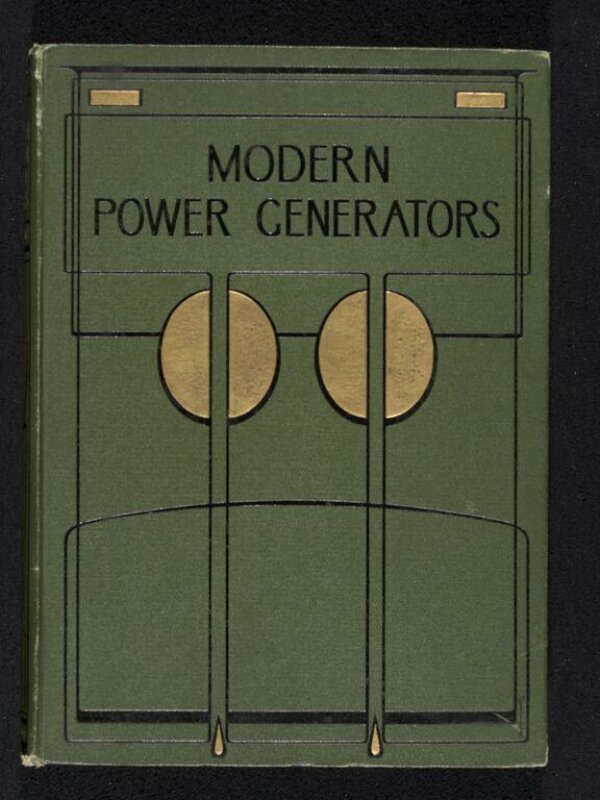 Modern power generators : steam electric and internal-combustion ...