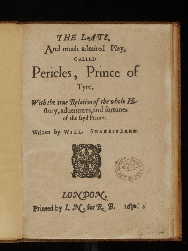 The late, And much admired Play, called Pericles, Prince of Tyre ...