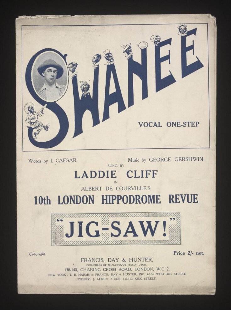 Swanee | Cliff, Laddie | Gershwin, George | Caesar, I. | V&A Explore ...