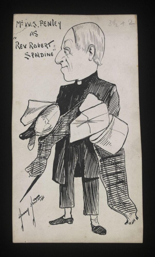 Mr W.S. Penley as Rev Robert Spalding | Hudson, Harry | V&A Explore The ...