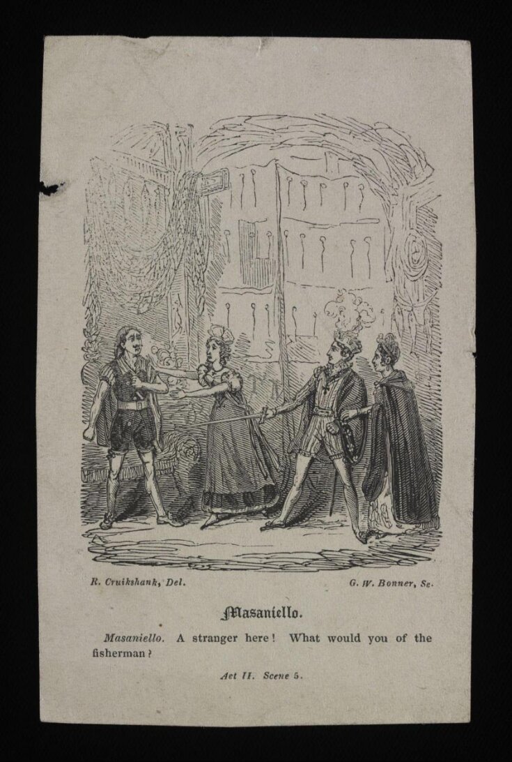 Masaniello | Cruikshank, Isaac Robert | Bonner (Mr.) | V&A Explore The ...