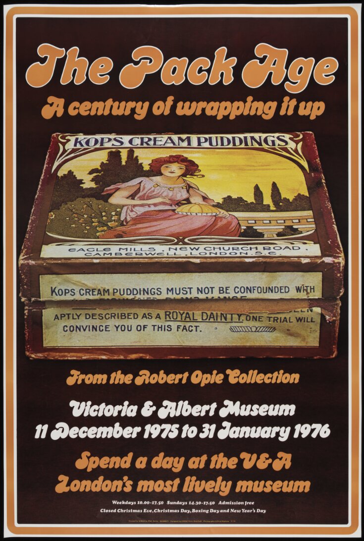 The Pack Age: A Century of Wrapping It Up (from the Robert Opie ...