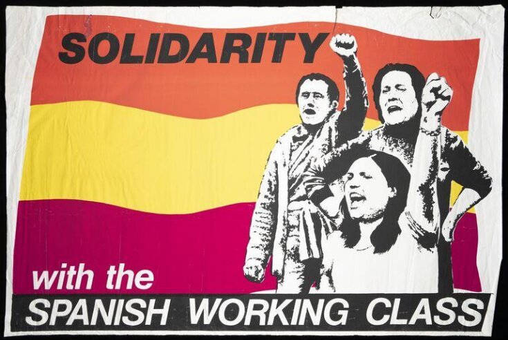 Solidarity with the Spanish working class | V&A Explore The Collections